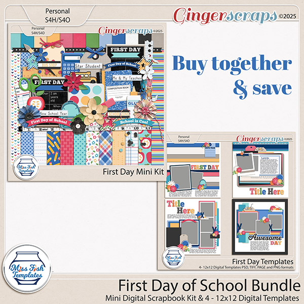 First Day of School Bundle- Kit & Templates by Miss Fish